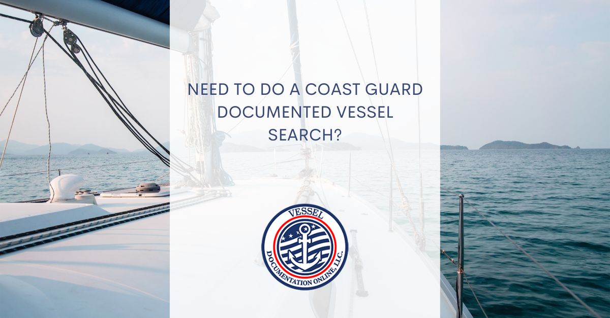 Coast Guard Documented Vessel Search With Us Coast Guard Documented Vessel Search With Us