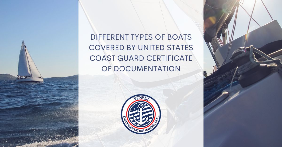 Coast Guard Certificate of Documentation for Different Types of Boats